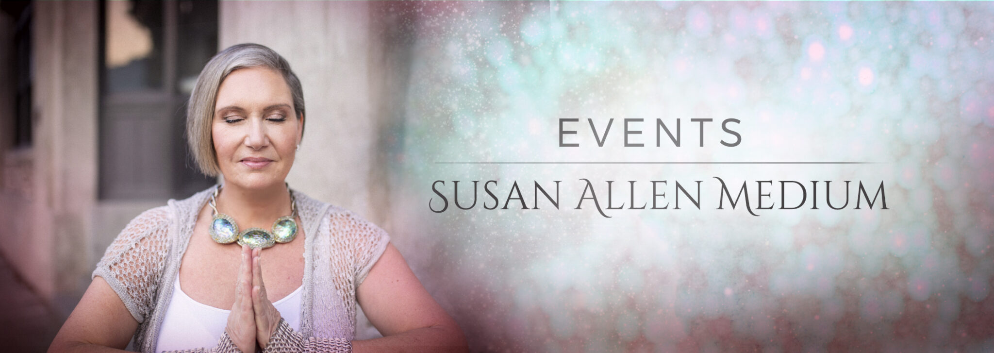 Calendar of Events - Susan Allen Medium | Psychic Medium and Animal ...