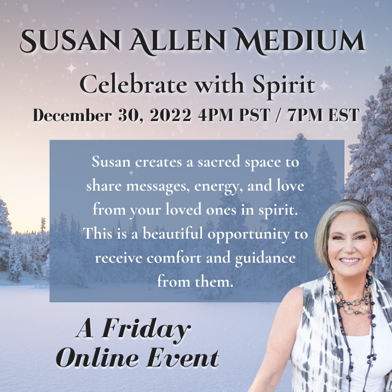Celebrate with Spirit | Susan Allen Medium