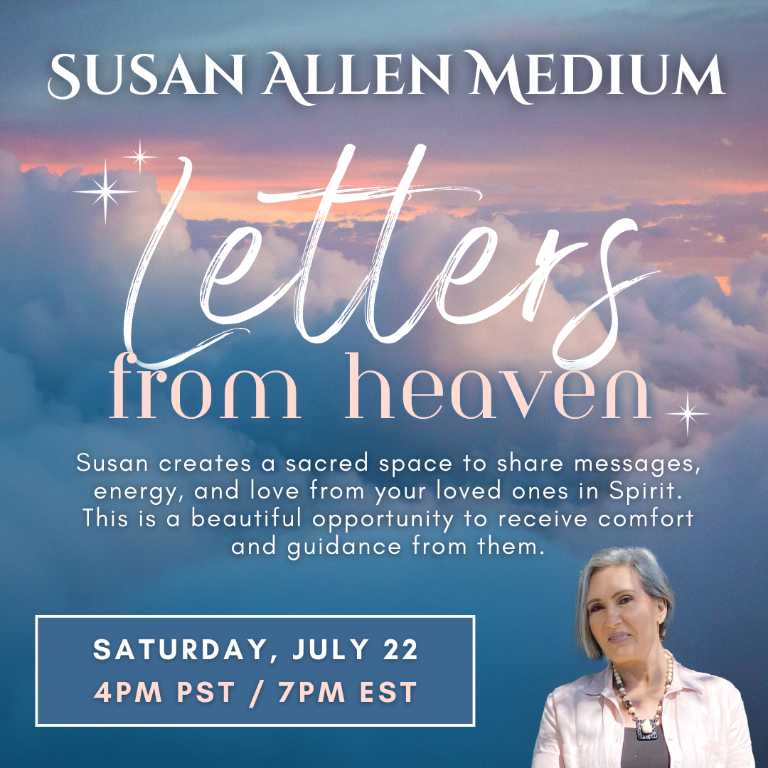 Letters from Heaven | Susan Allen Medium