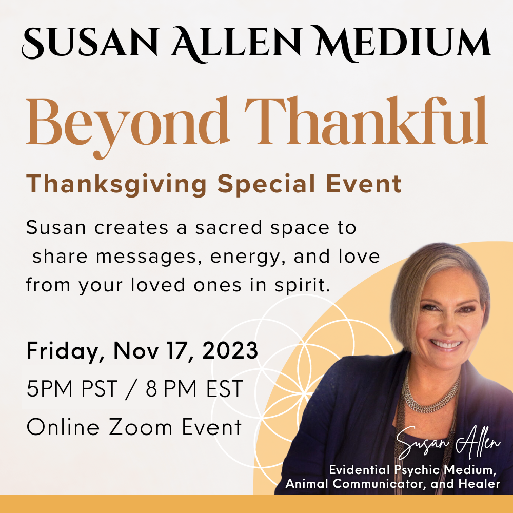 Beyond Thankful | Susan Allen Medium