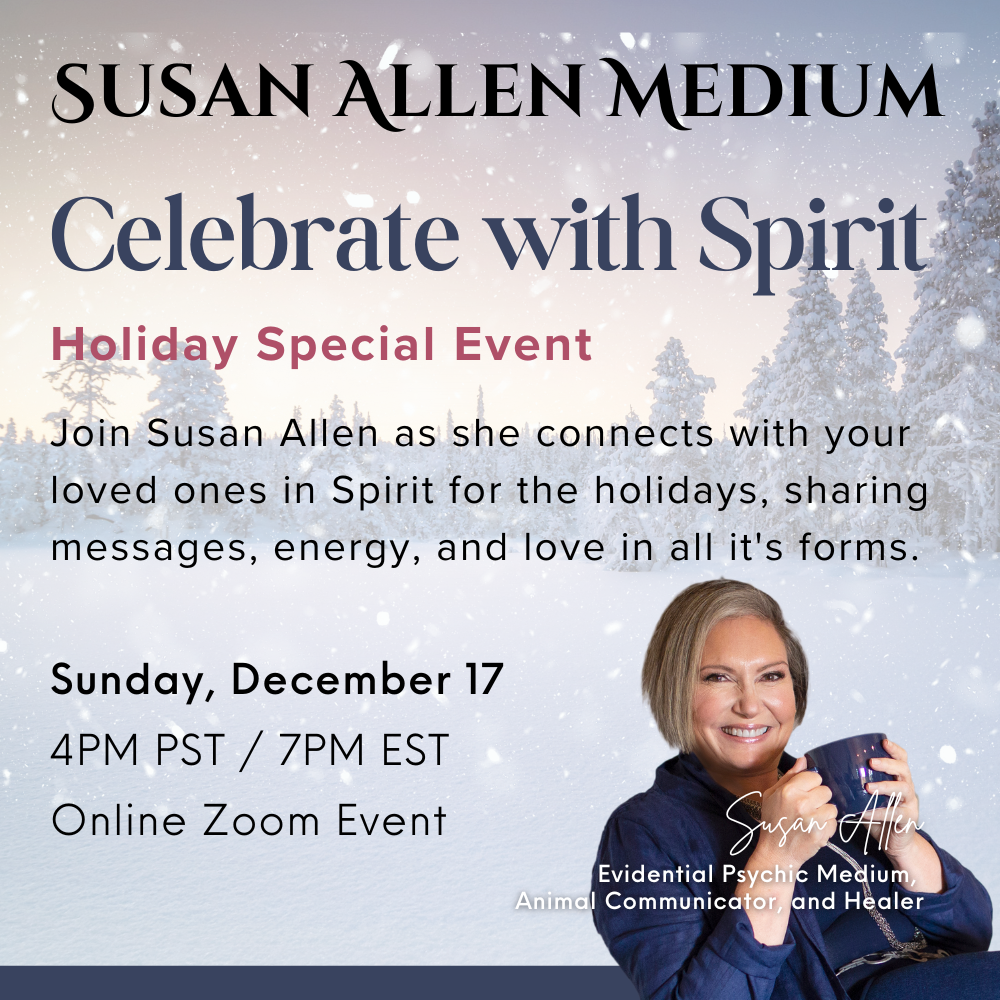 Celebrate with Spirit | Susan Allen Medium